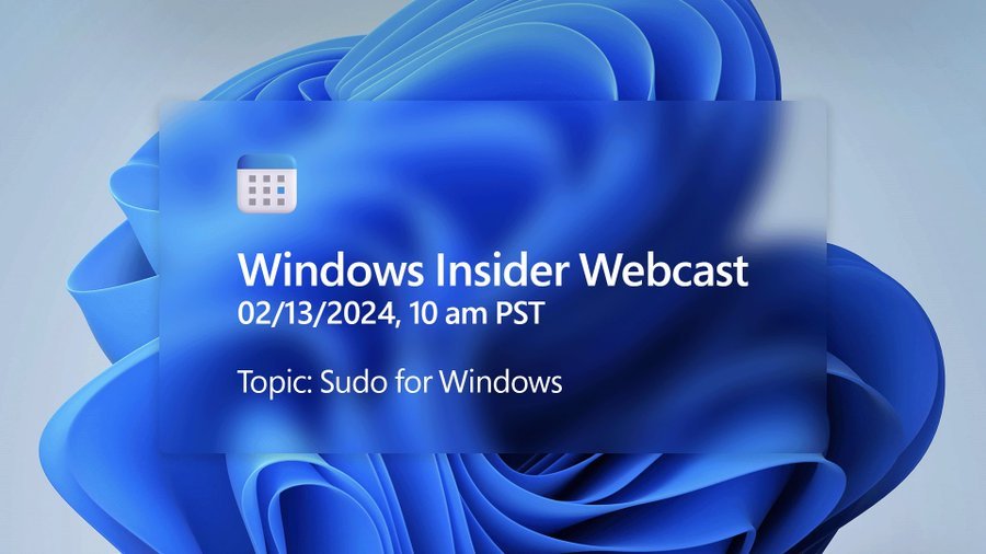 Watch Windows Insider Webcast on February 13, 2024 | Windows 11 Forum
